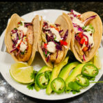 Fish Tacos by Cindy Pascale | The House of O'Brien